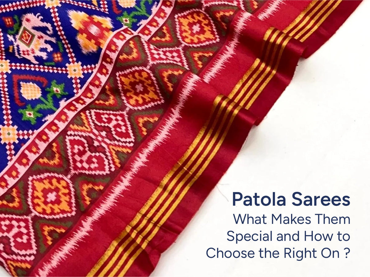 Patola Sarees: What Makes Them Special and How to Choose the Right One ...